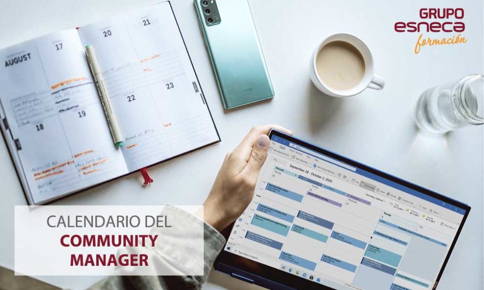 Calendario del Community Manager: Qué Es y Ejemplos - Grupo Esneca